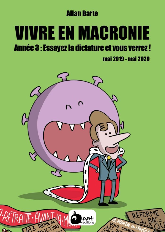 Macron en BD - Vivre en Macronie - Allan Barte - Ant Editions